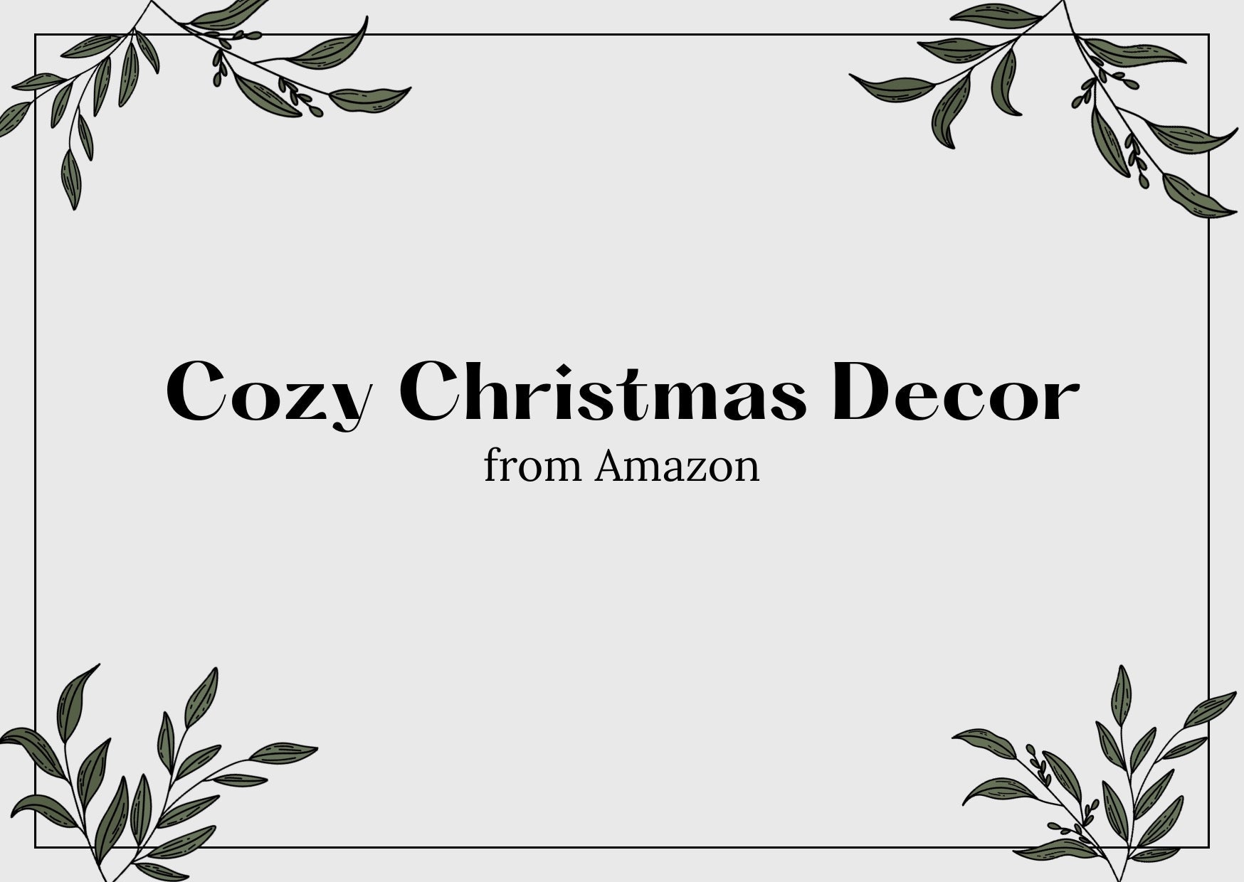 Cozy Christmas Decor For A Minimalist Living Room – Liz Wengerd